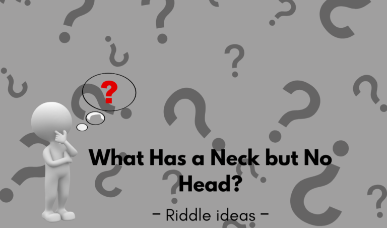 What Has a Neck but No Head? Riddle Answer & Full Explanation - RIDDLE ...