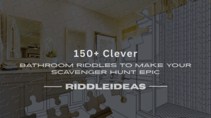 150+ Clever Bathroom Riddles to Make Your Scavenger Hunt Epic - RIDDLE ...